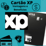 Cartão XP: Conheça suas Vantagens e Benefícios - Mais um extra